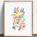 Life is Tough but so Are You Inspirational Quote Print, Strong Women ...
