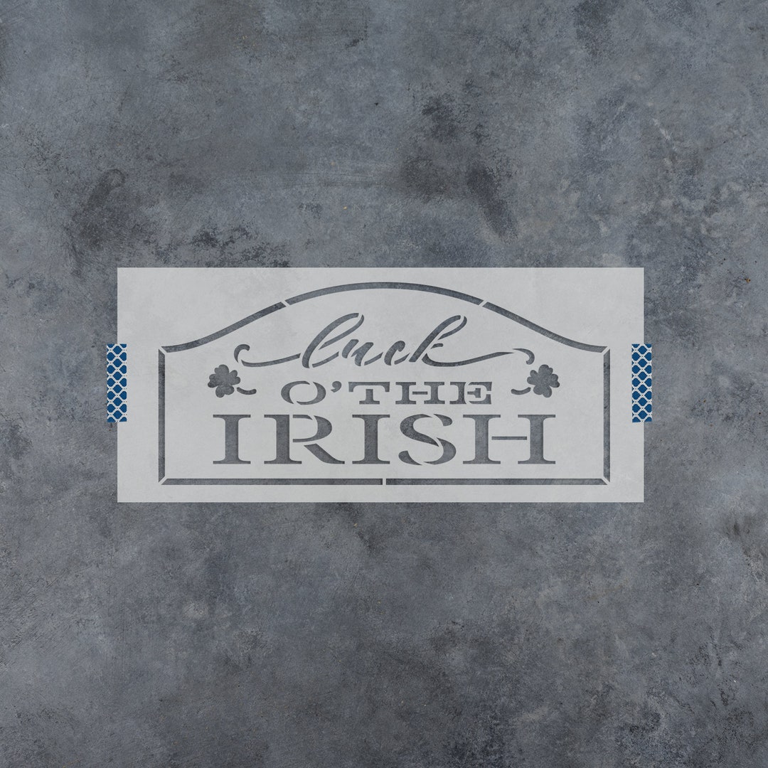 Luck O the Irish Sign Stencil - Irish Sign Stencils for Painting, Irish ...
