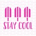Stay Cool Popsicles Stencil - Reusable Stencils for Painting - Create ...
