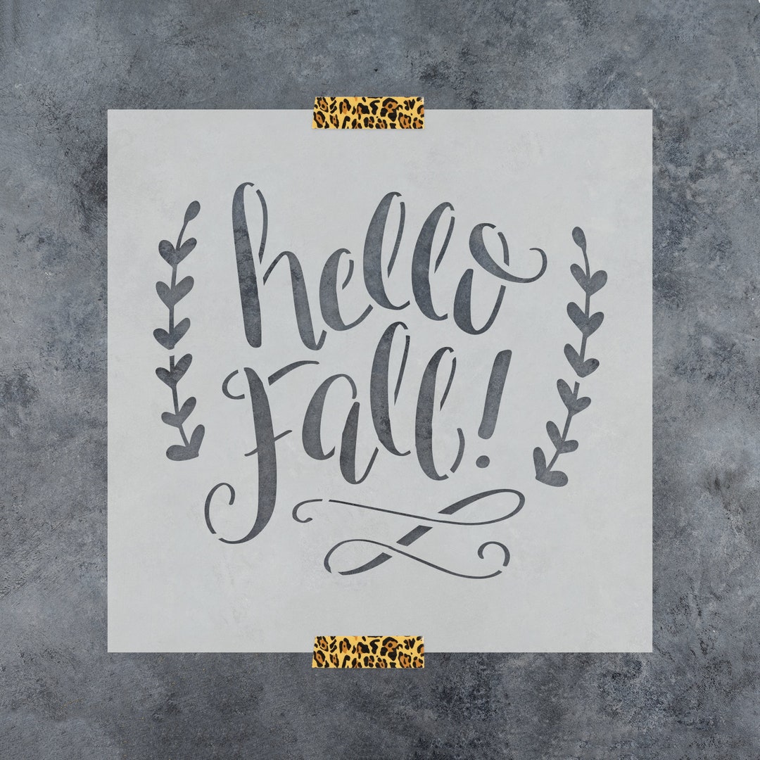 Hello Fall Stencil - Fall Stencil, Hello Fall Stencil, Season Stencil ...