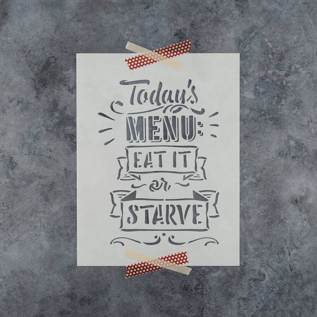 Eat or Starve Stencil - Menu Stencil, Kitchen Stencil, House Stencil ...