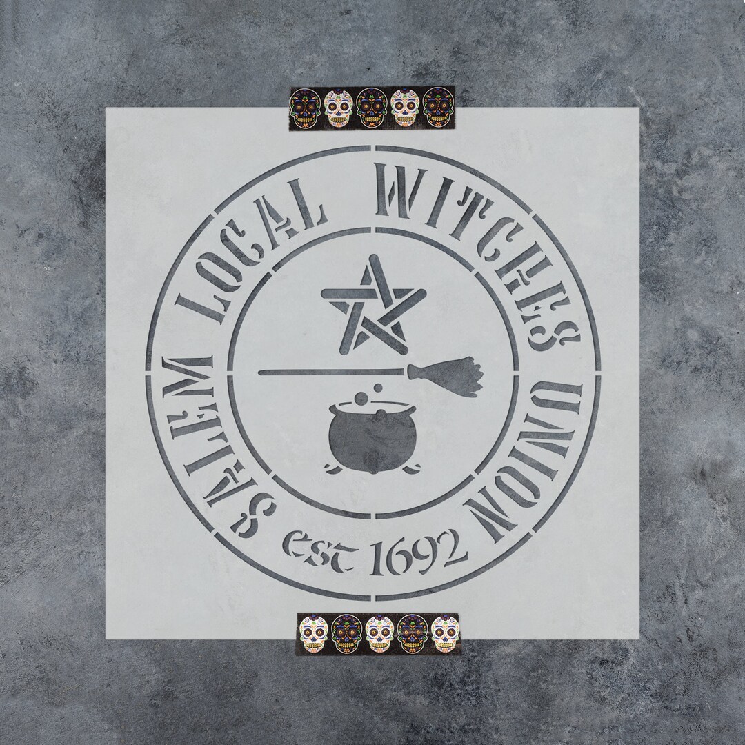 Salem Local Witches Union Stencil - Halloween Stencil, Witchcraft ...
