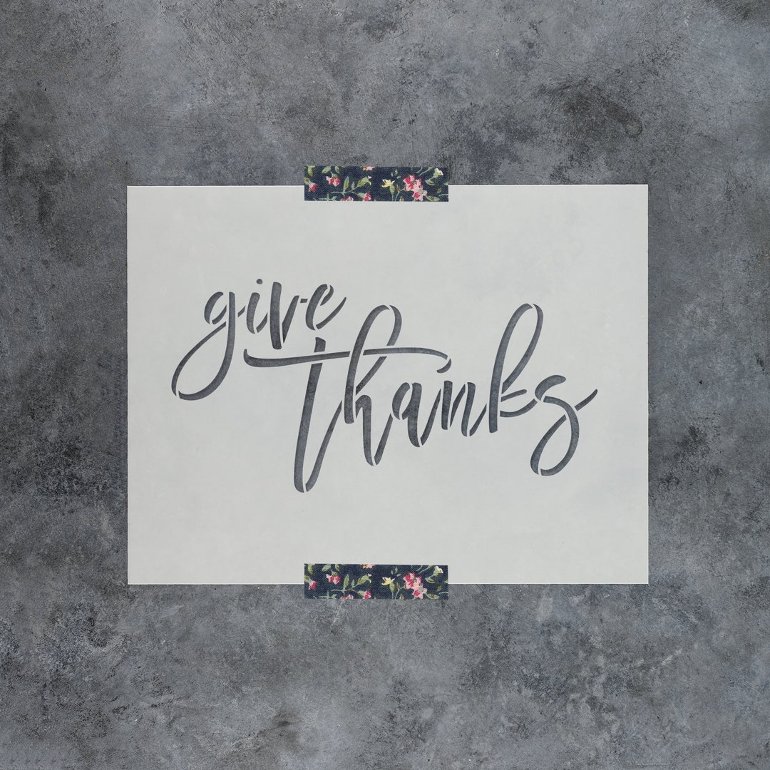 Give Thanks Stencil - Thank You Stencil, Give Thanks Sign, Give Thanks ...
