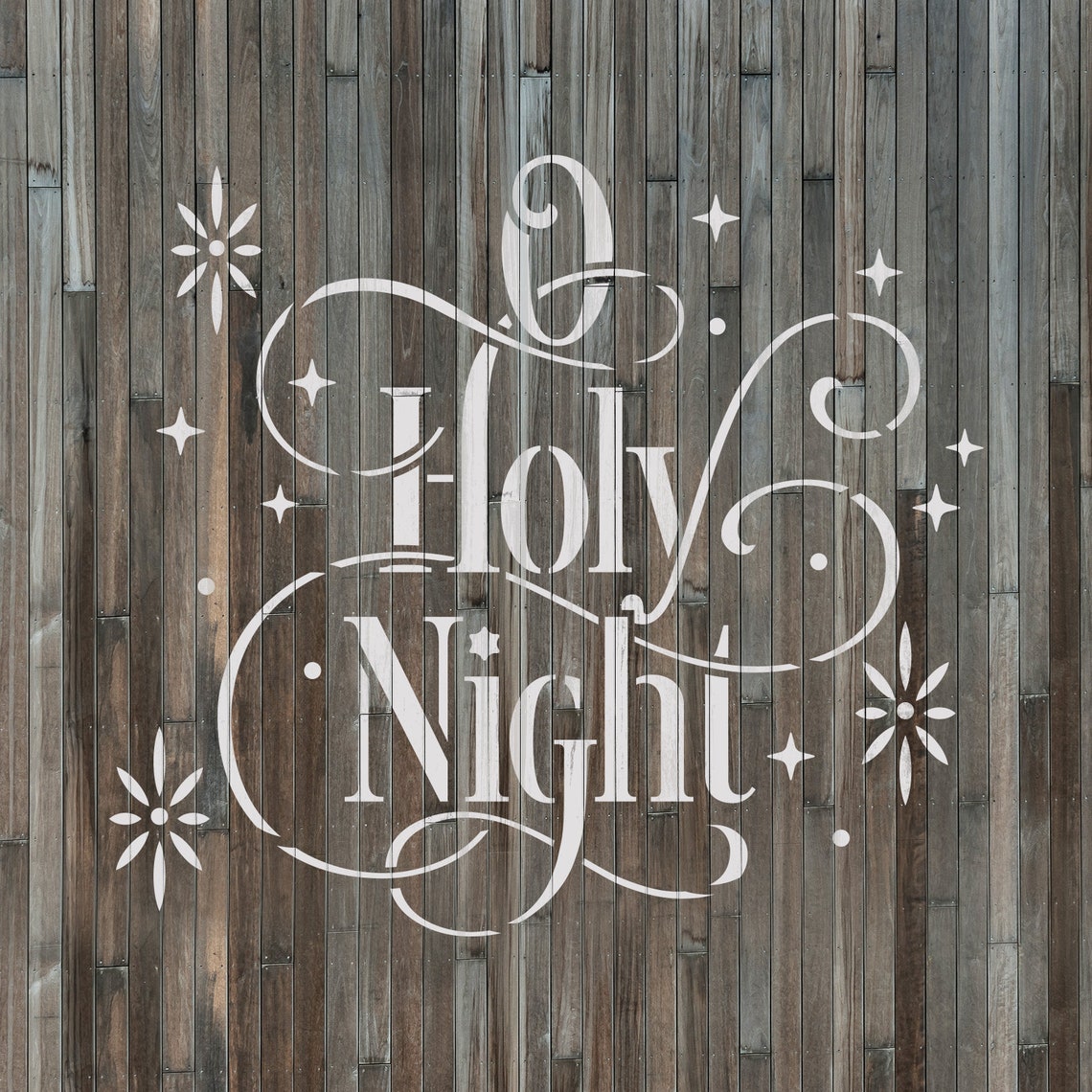 O Holy Night Stencil - Holiday Decor, Cute Christmas Stencils, Stencil ...