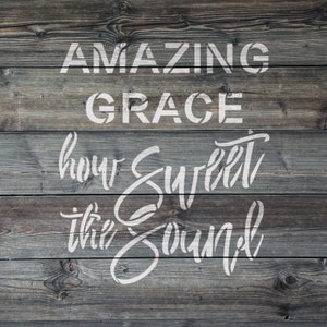 Amazing Grace Stencil - Amazing Grace Sign, Amazing Stencil, Grace ...