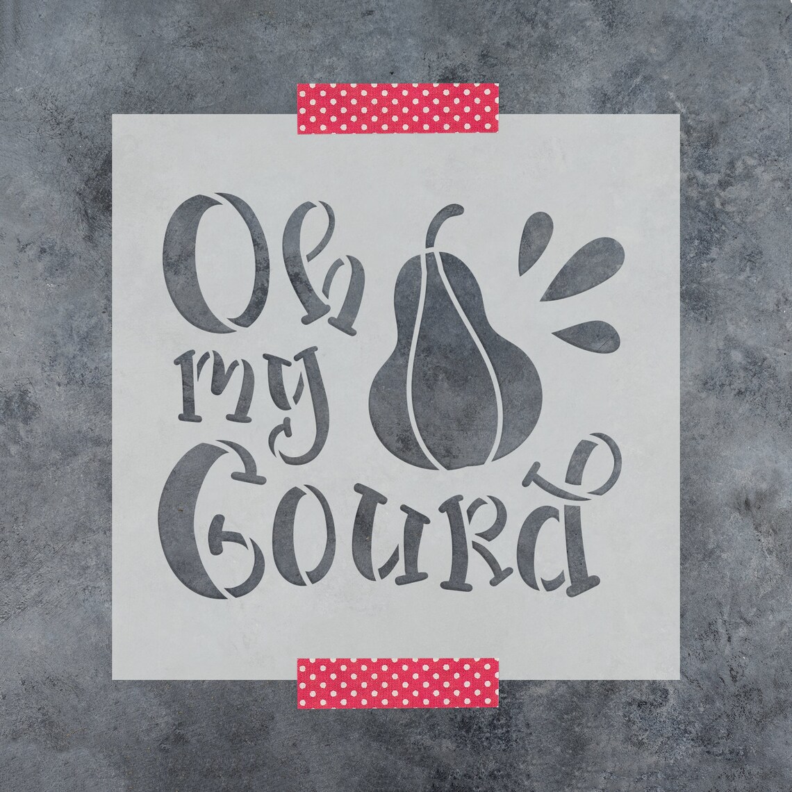 Oh My Gourd Stencil Reusable DIY Craft Fall Stencils of Oh - Etsy