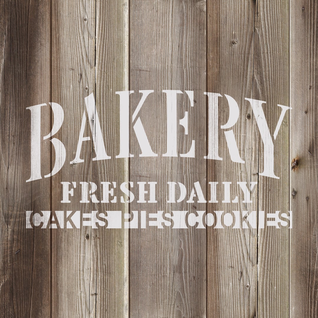 Bakery Stencil - Bakery Sign for Kitchens - Bakery Stencil, Bakery ...