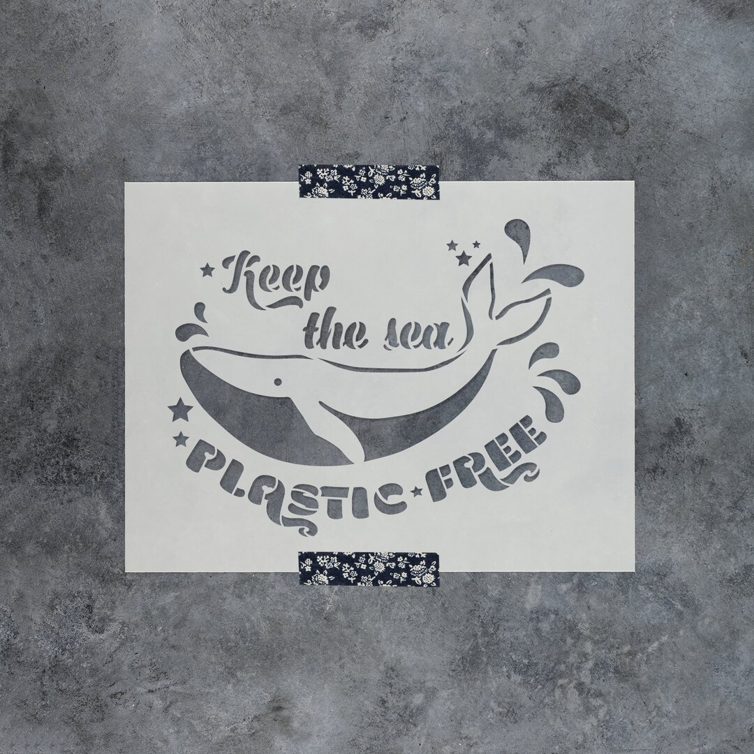 Keep the Sea Plastic Free Stencil - Environmentalism Stencil, Ecology ...