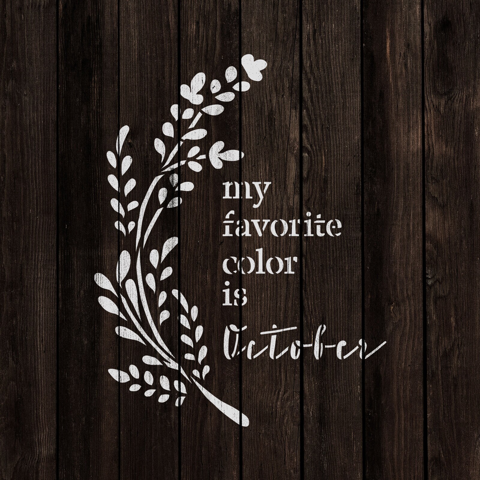 My Favorite Color is October Stencil - Halloween Stencil, Fall Stencil ...