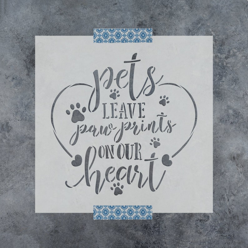 Pet Leave Paw Prints on Our Heart Stencil Durable & Reusable - Etsy