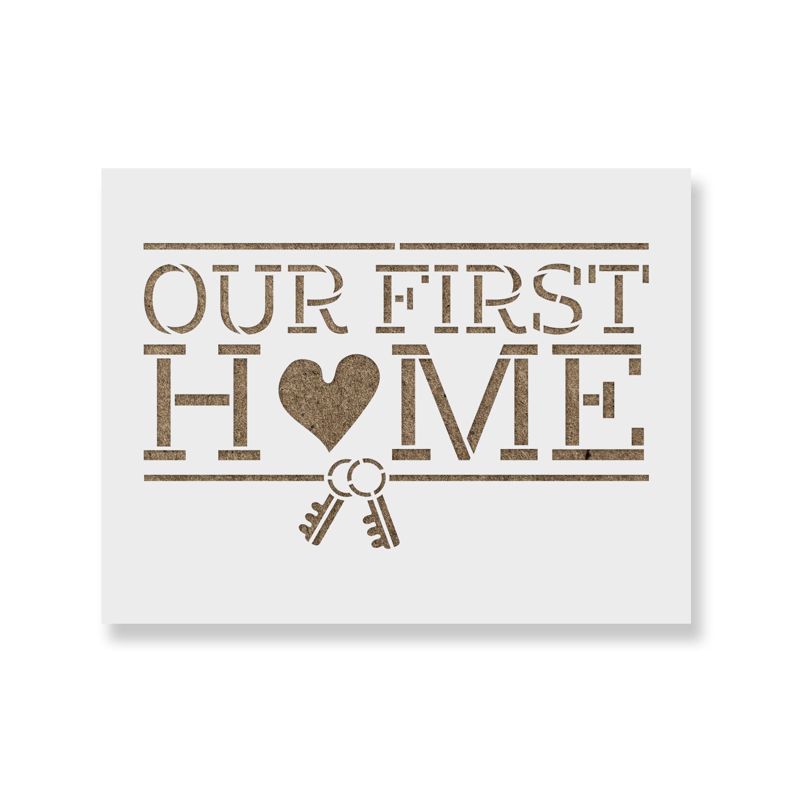 Our First Home Housewarming Sign Stencil – Reusable Mylar Template for ...