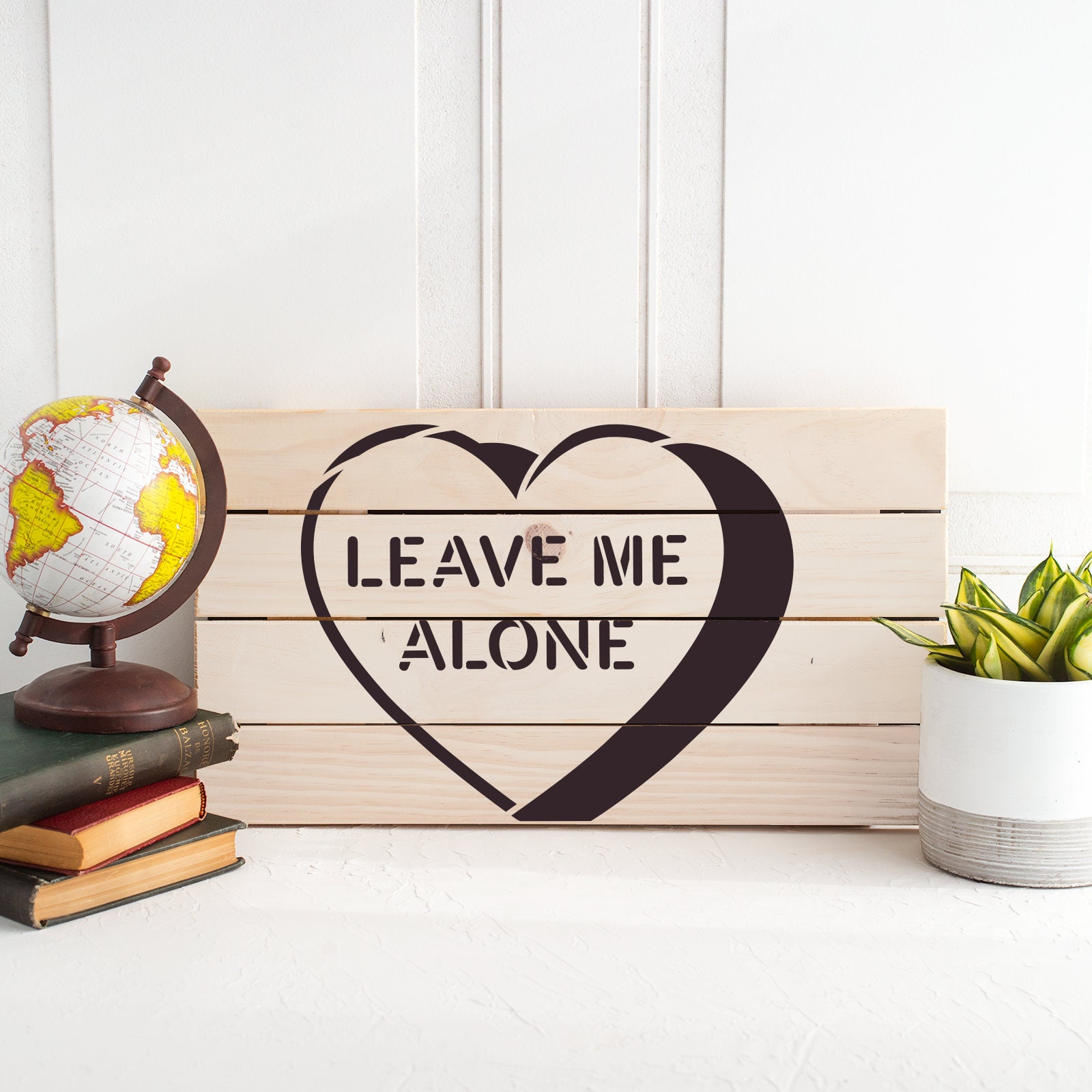 Leave Me Alone Valentines Heart Stencil Valentines Day - Etsy
