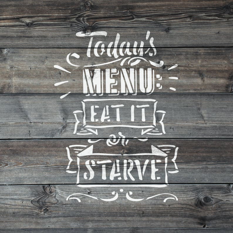 Eat or Starve Stencil Menu Stencil Kitchen Stencil House - Etsy