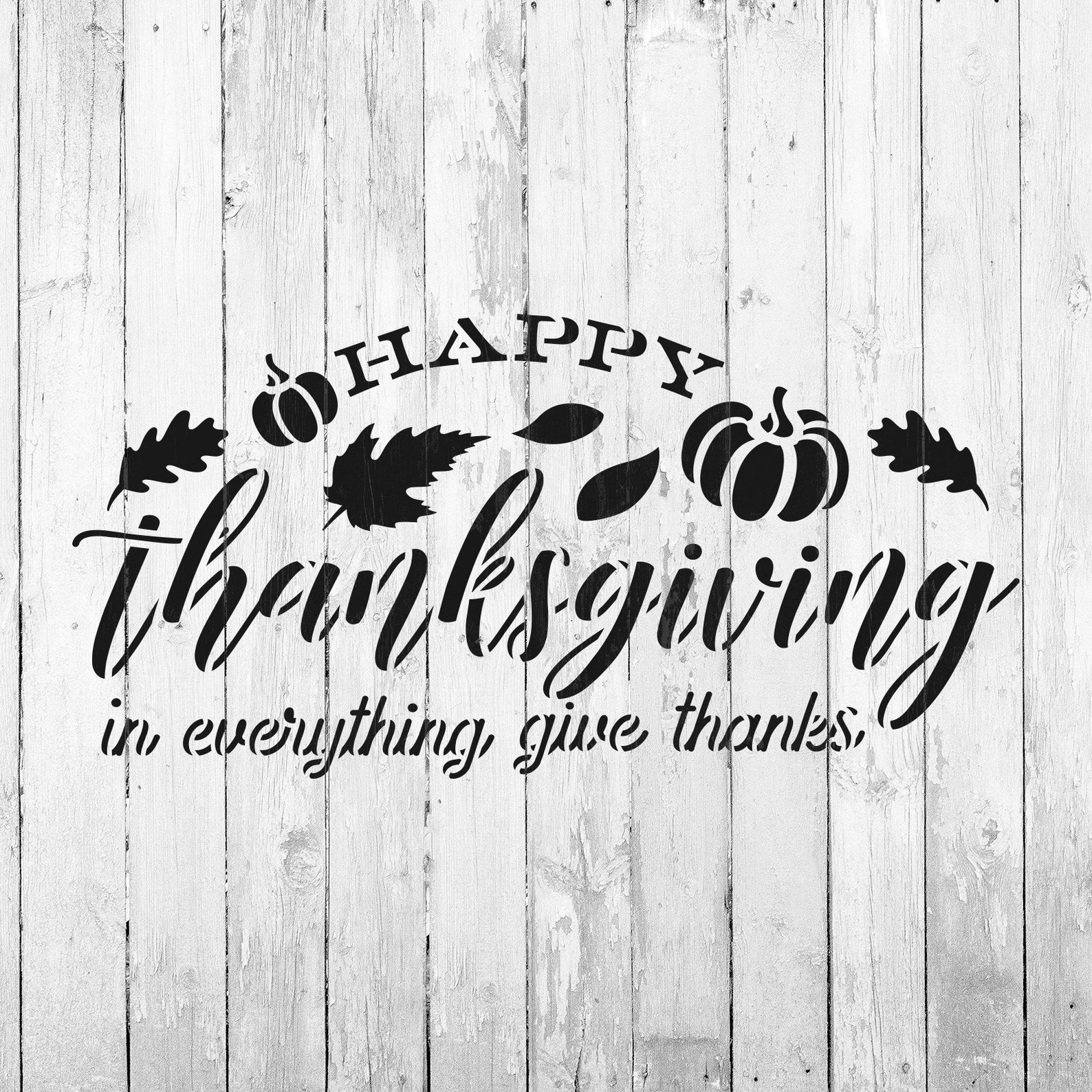 Happy Thanksgiving Give Thanks Stencil Durable & Reusable | Etsy