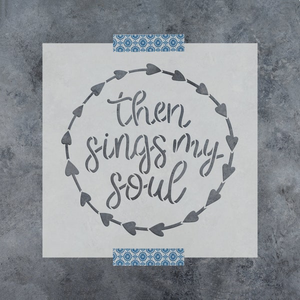 Then Sings My Soul Stencil - Etsy