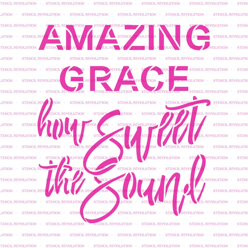 Amazing Grace Stencil - Amazing Grace Sign, Amazing Stencil, Grace ...