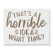 Horrible Idea Stencil - Reusable Stencils for Painting - Create DIY ...