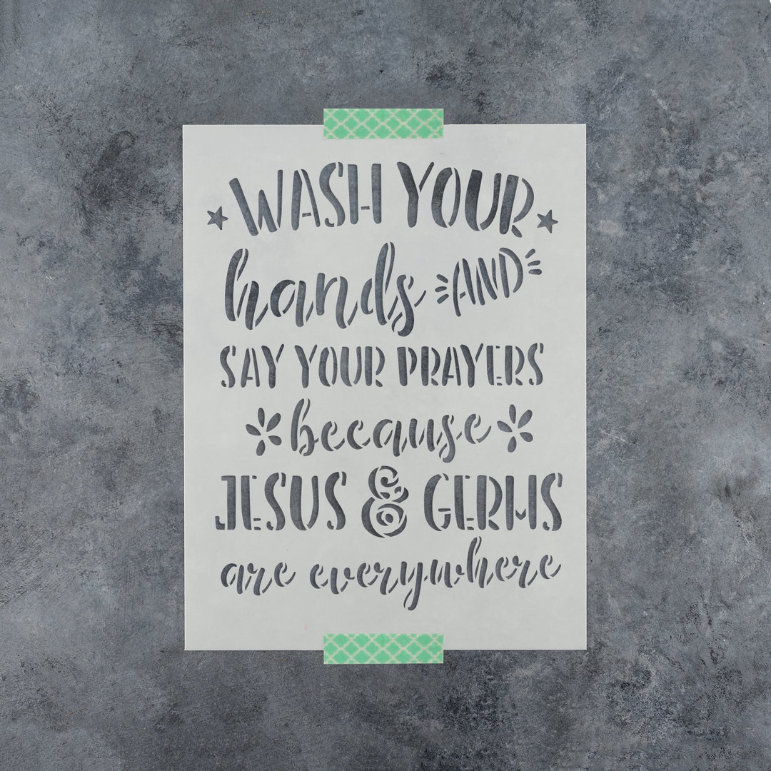 Wash Your Hands and Say Your Prayers Bathroom Stencil - Bathroom ...