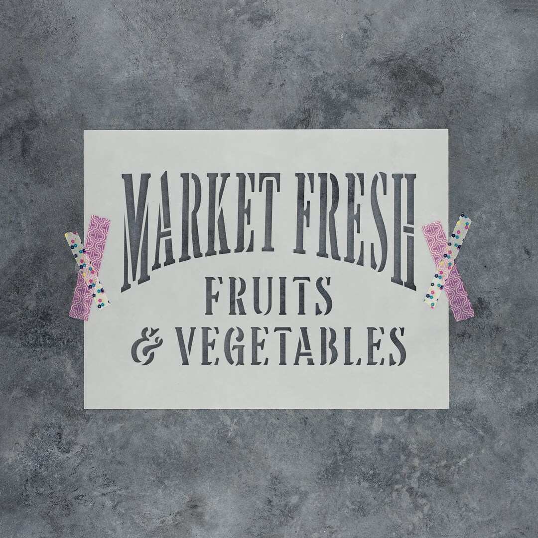 Market Fresh Stencil - Market Fresh Stencil, Market Fresh Sign, Fruit ...