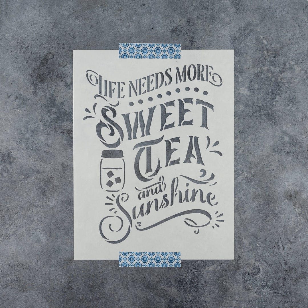 Sweet Tea Stencil - Tea Stencils for Crafts, Tea Stencil Designs ...