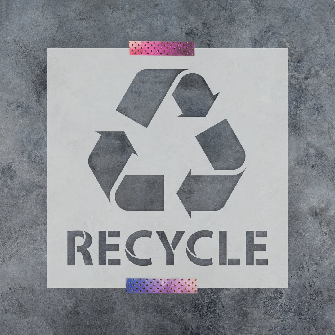 Recycle With Text Stencil - Recycle Stencil, Large Recycle Stencils ...