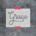 Grace Script Stencil Reusable Word Stencils for Wood Signs of Grace ...