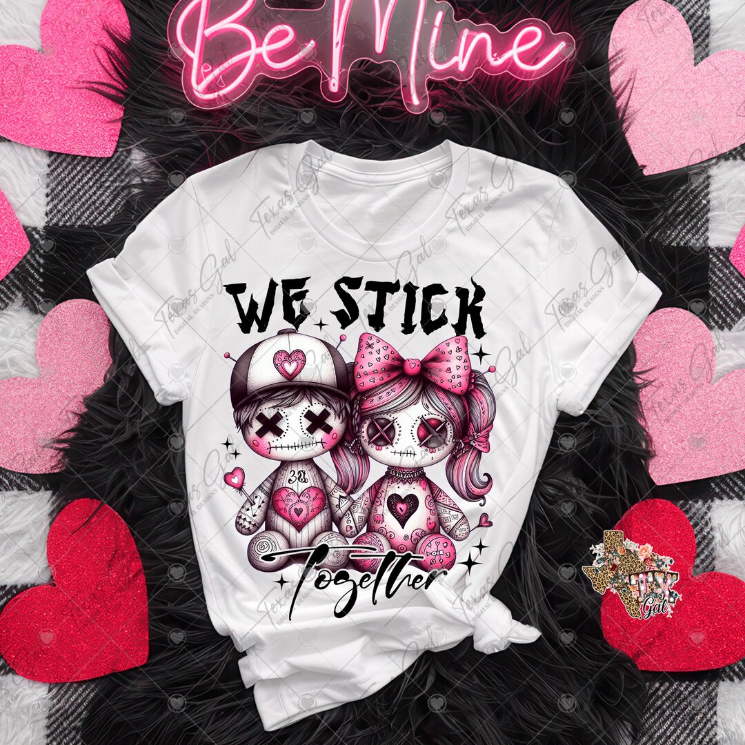We Stick Together PNG, Valentine Voodoo Dolls Png, Funny Valentine PNG ...