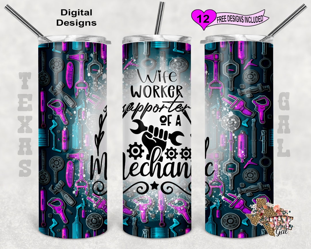 Mechanic Wife Sublimation, Mechanic Tumbler Wrap, 20 Oz Tumbler ...