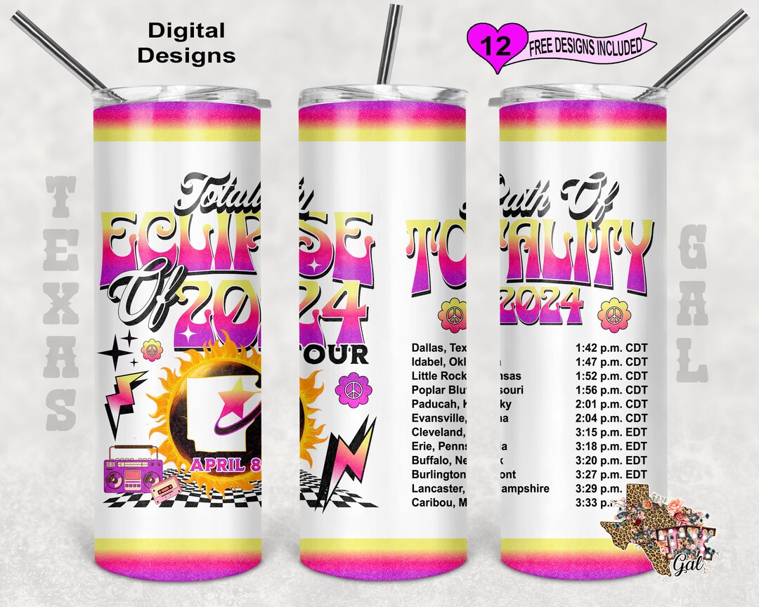 Total Solar Eclipse 2024 Tumbler Wrap, Totality Eclipse Tumbler ...