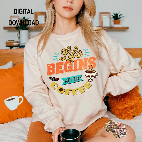 Life Begins After Coffee Png - Etsy