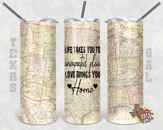 Life Takes You To Map Tumbler Design 20 Oz Skinny Tumbler - Etsy