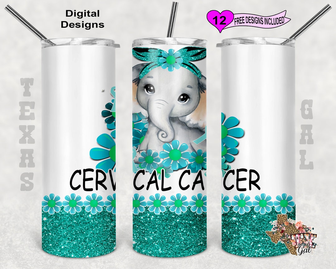 Cervical Cancer Tumbler Wrap, Cancer Tumbler Wrap, Elephant Tumbler ...