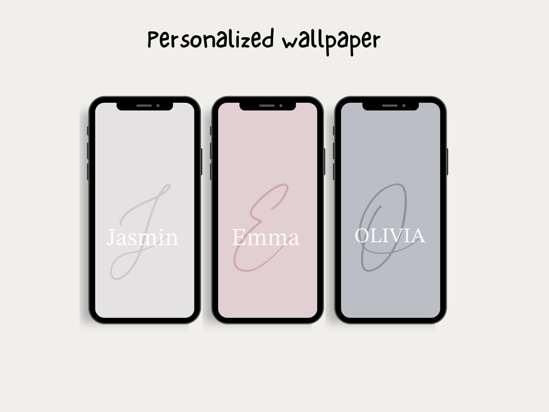 Wallpaper Name Personalized iPhone Home Screen Background | Instant ...