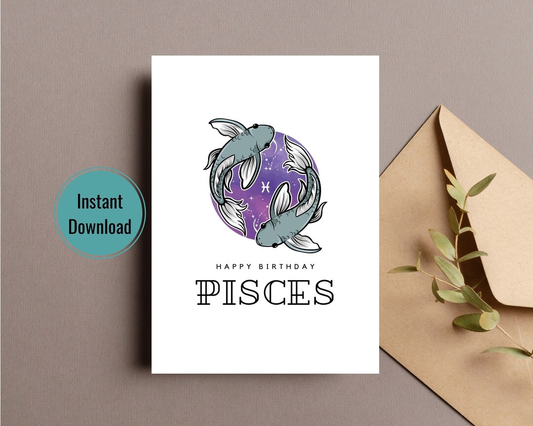 Pisces Happy Birthday Card Printable Greeting Zodiac Blank - Etsy