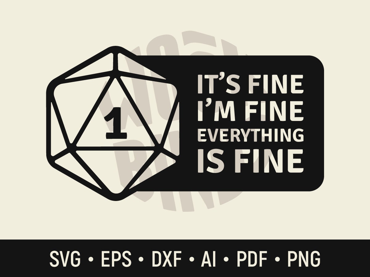 It's Fine I'm Fine Everything is Fine SVG D&D - Etsy
