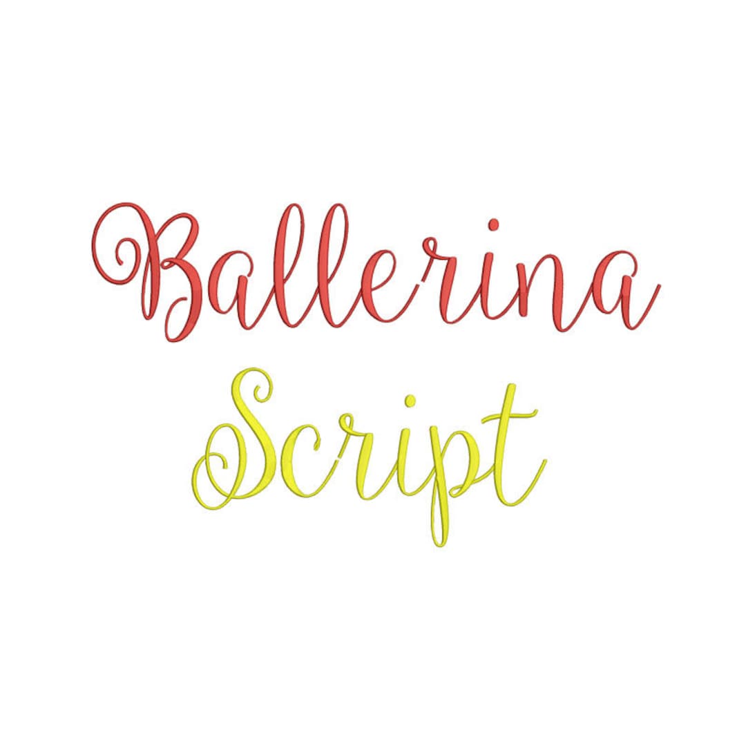 Ballerina Script Embroidery Font 3 Size Font Machine Embroidery Font ...