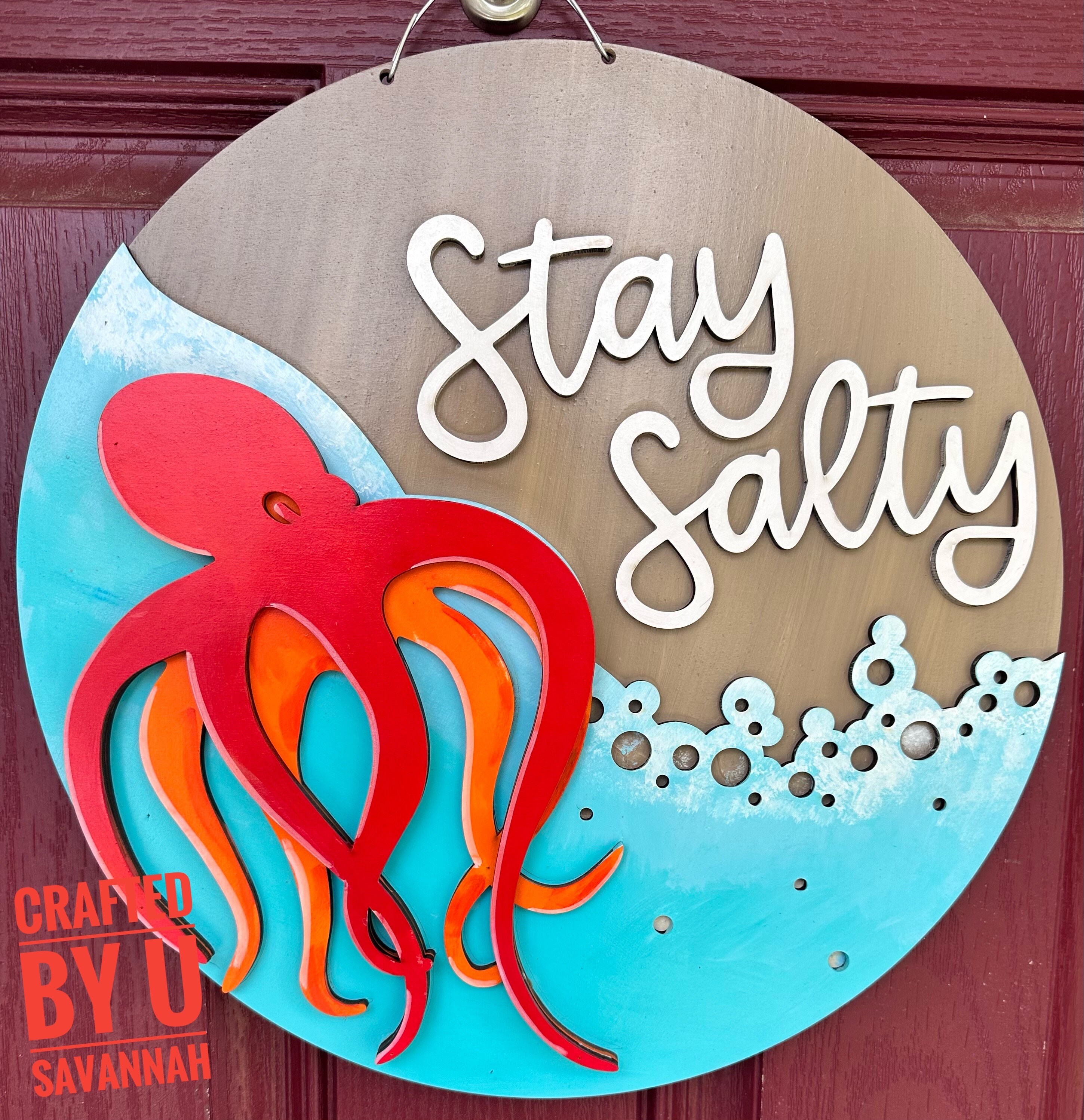 Stay Salty Octopus Door Hanger: 3-D Ocean Summer Sign - Etsy