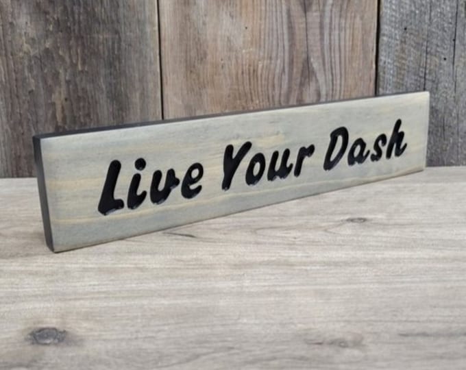 LIFE is Made of 2 Dates & a Dash Make the MOST of the DASH, Copper or ...