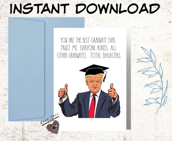 Printable Graduation Card Trump Card Trump Graduation Card - Etsy