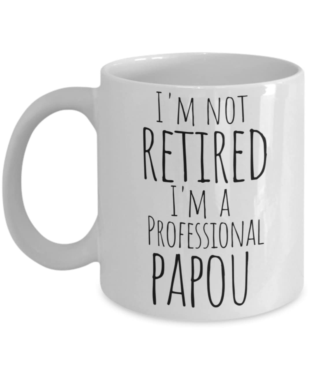 Retired Papou Mug - Retirement Gifts for Papou - Greek Grandpa - Greek ...