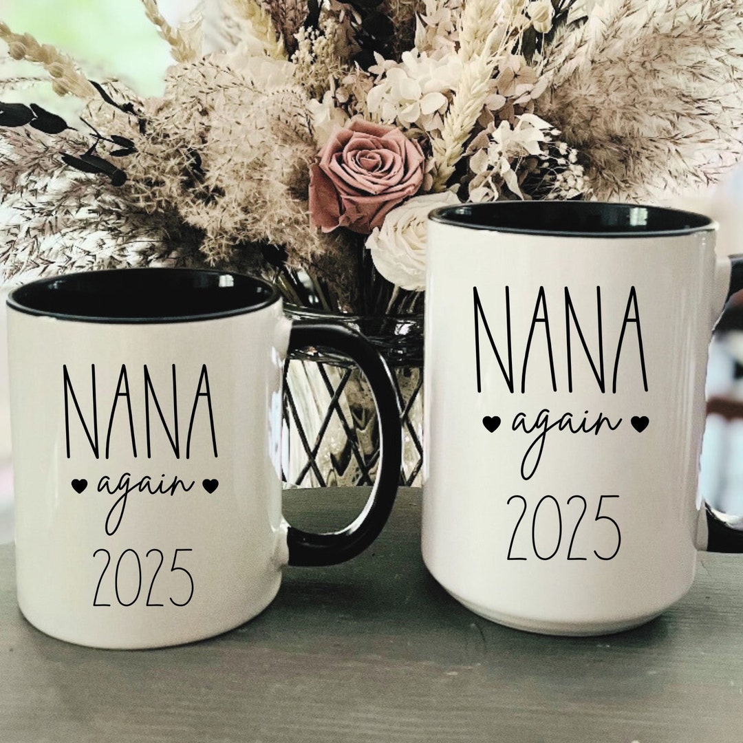 Nana Again 2025, Nana Again Announcement Gifts, Nana Again 2024 Mug ...