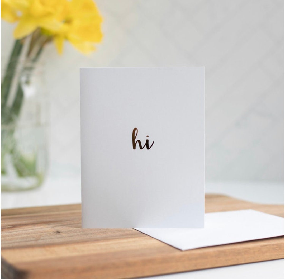 Hi Card, Gold Foil Card, Blank Greeting Card, Friend Card, Say Hi Card ...