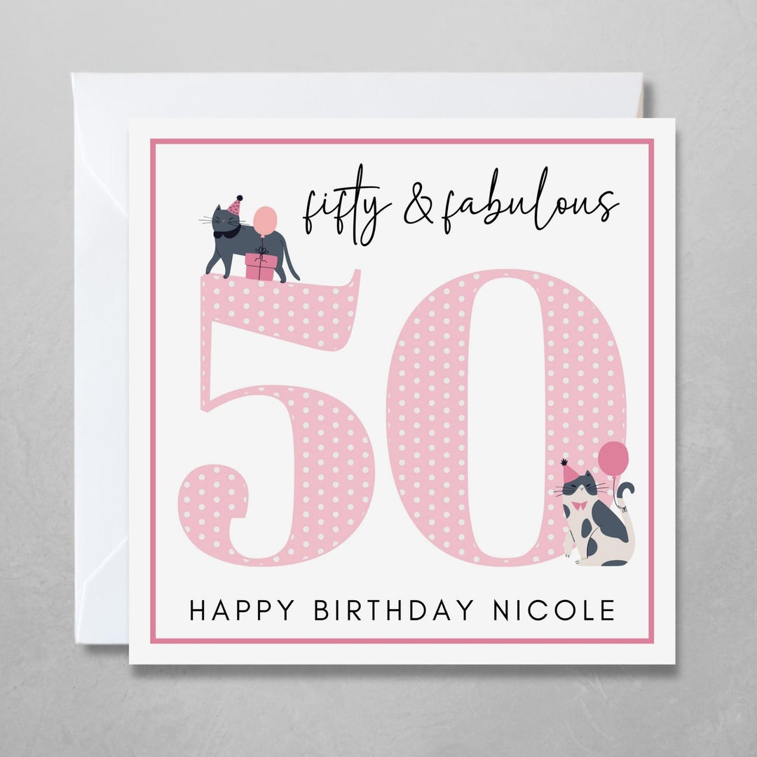 Personalised 50th Birthday Card With Cats | Fifty and Fabulous | for ...