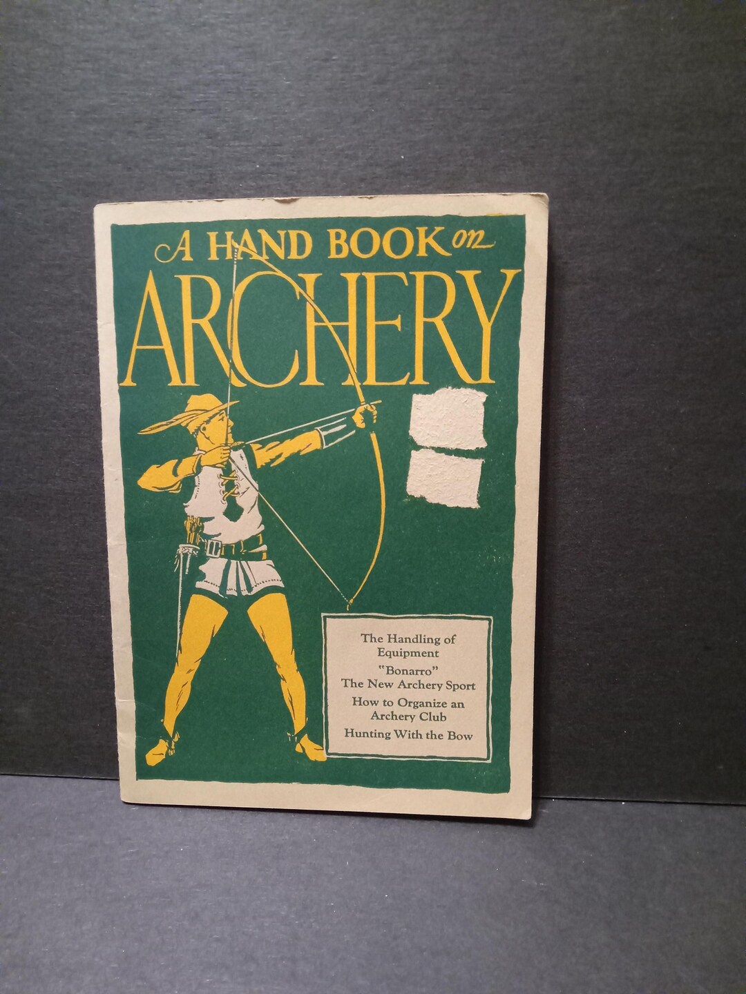 1925 Handbook on Archery - Vintage - Almost Antique - (NBPE#2650E) - Etsy