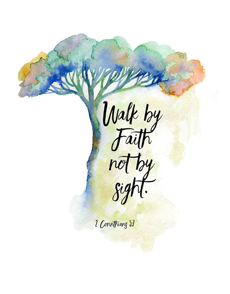 Walk by Faith Not by Sight Corinthians Bible Verse | Etsy