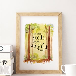 From Little Seeds Grow Mighty Trees, Nursery Wall Art, Nursery Print ...