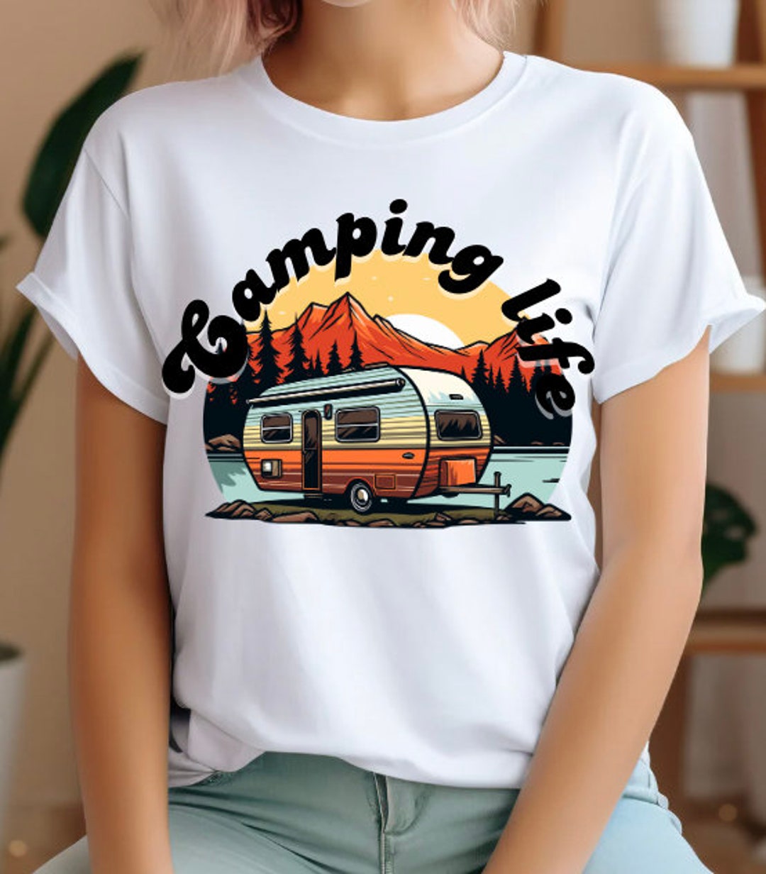 Camping Life Tee Shirt Camping Gifts, Camping Life Svg, Funny Camping ...