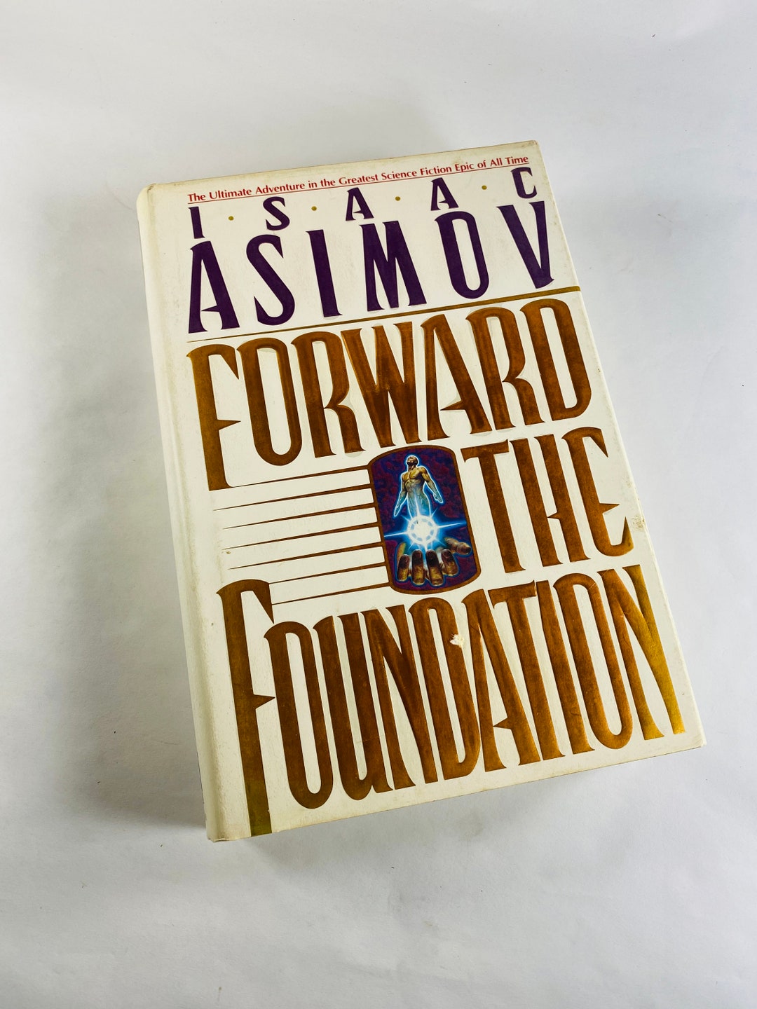 1993 Forward the Foundation by Isaac Asimov Vintage Book Science ...