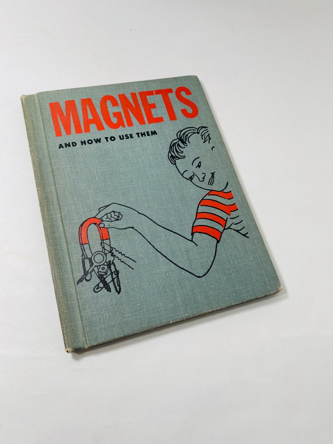 Magnets and How to Use Them Vintage Children's School Textbook Circa ...