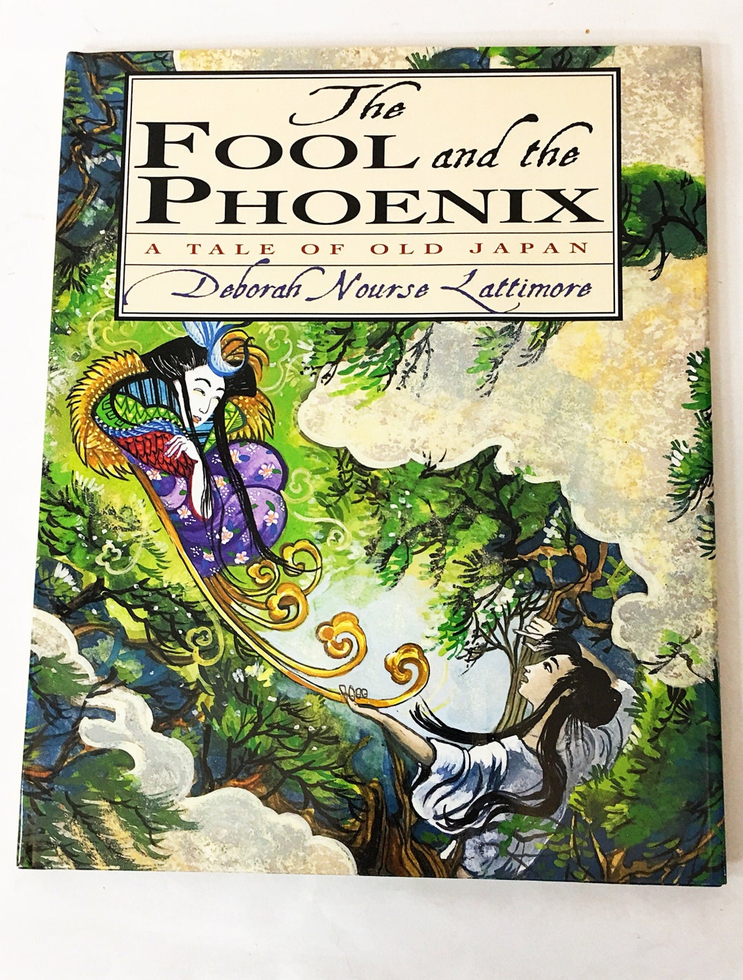 1997 Fool and the Phoenix FIRST EDITION Vintage Children's Book A Tale ...